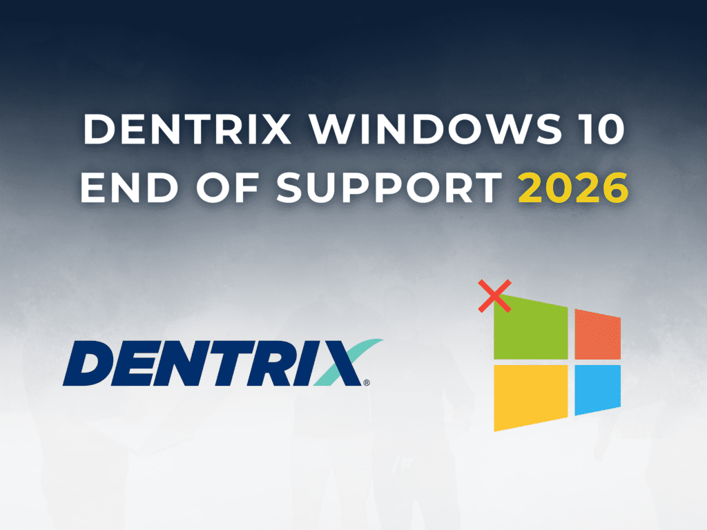 Dentrix Dropping Windows 10 Support in June 2026